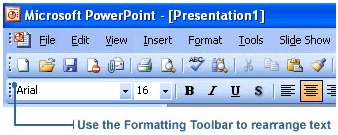 PowerPoint 2003 Using the Toolbars